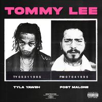 Tyla Yaweh & Post Malone - Tommy Lee (feat. Post Malone) | TikTok