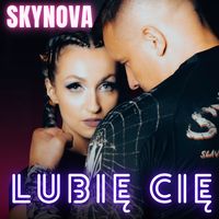 Skynova - Lubię Cię | TikTok