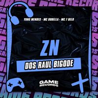 yungmendes7 & Game Records - Zn Dos Raul Bigode | TikTok