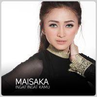 Maisaka - Ingat Ingat Kamu | TikTok