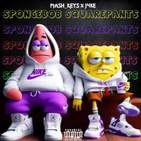 Mash_Keys & J4KE - Spongebob Squarepants - J4KE Remix | TikTok