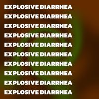 Explosive Diarrhea - Explosive Diarrhea | TikTok